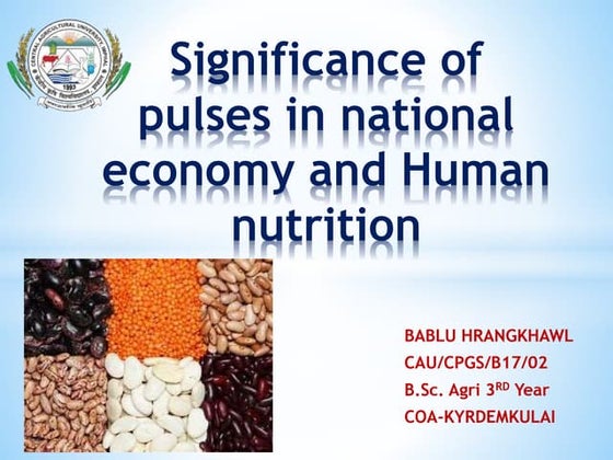 Presentation on pulses | PPTX | Healthy Cooking and Eating | Food & Drink