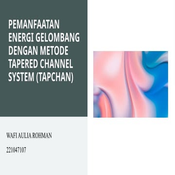 PPT PEMANFAATAN ENERGI GELOMBANG DENGAN METODE TAPERED CHANNEL SYSTEM ...