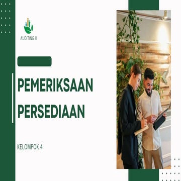 PPT PEMERIKSAAN PERSEDIAAN_KEL 4.pptx
