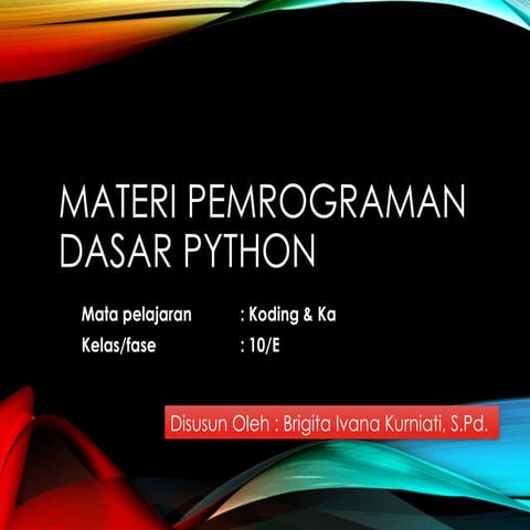 PPT_Pemrograman_Kelas10 dan algoritma membahas kode sederhana.pptx