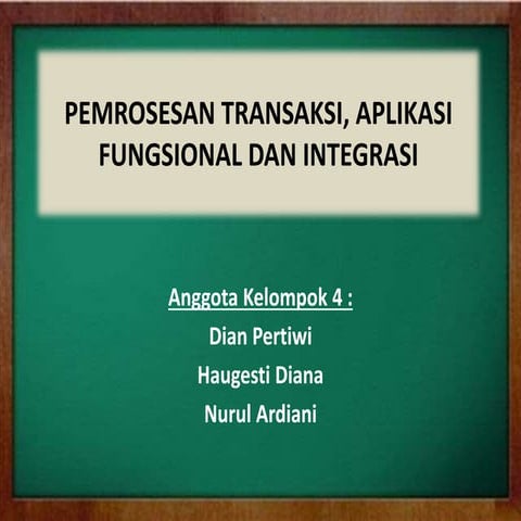 Ppt pemrosesan transaksi dll | PPTX