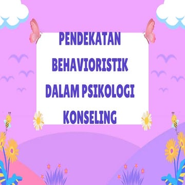 ppt pendekatan behavioristik, psikologi konseling.pptx