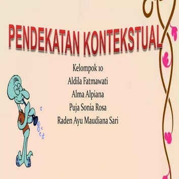 POWERPOINT Pendekatan Kontekstual | PPTX