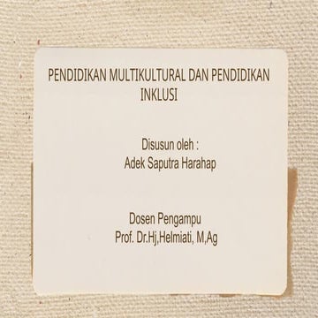 PPT PENDIDIKAN MULTIKULTURAL DAN PENDIDIKAN INKLUS Adek Saputra Harahap.pptx