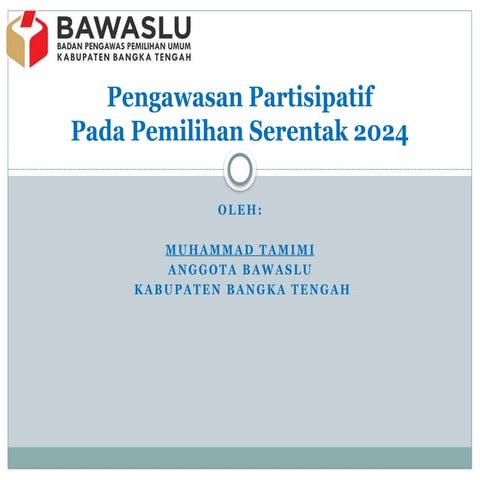 PPT Pengawasan pemilu partisipatif d.pptx