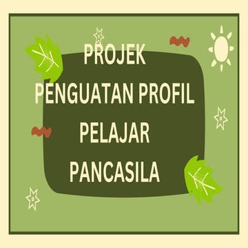PPT Pengimbasan Profil Pelajar Pancasila P5.pdf