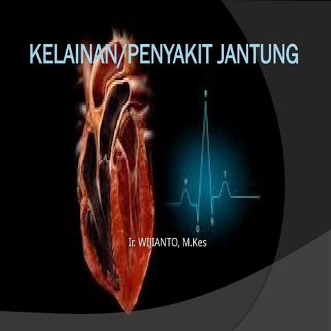 PATOFIOLOGI_PENYAKIT_JANTUNG CARDIO.pptx