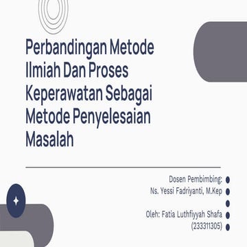 PPT Perbandingan Metode Ilmiah dan Proses Keperawatan - Fatia.pptx