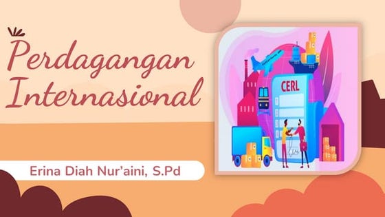 Ppt perdagangan internasional | PPTX