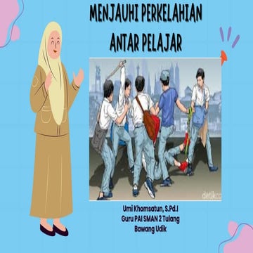 POWER POINT MATERI PERKELAHIAN ANTAR PELAJAR | PDF