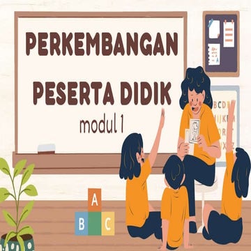 PPT perkembangan peserta didik modul satu | PPTX