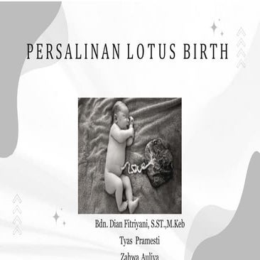 PPT Persalinan Lotus Birth PDF.pdf