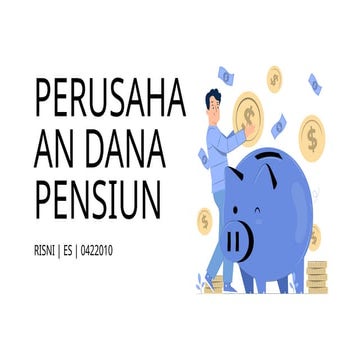 Lembaga Keuangan Syariah: Dana Pensiun, fungsi program dana pensiun, | PPTX