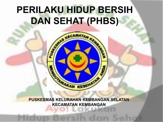 MATERI PPT PERILAKU HIDUP BERSIH DAN SEHAT | PPTX