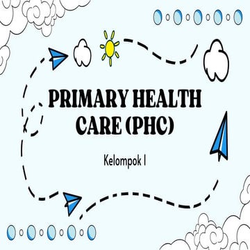 Ppt phc kelompok 1 PHC merupakan paket layanan kesehatan dasar yang ...