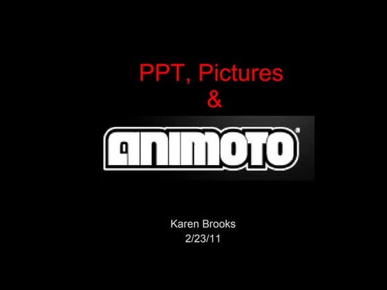 Animoto Tutorial | PPT