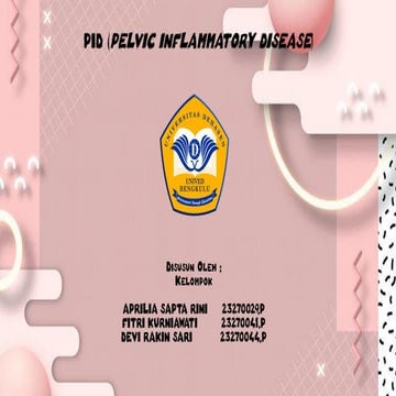 Penyakit radang panggul (pelvic inflammatory disease | PPTX