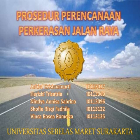 Presentasi Perkerasan Jalan Raya UNS 2015 | PPT