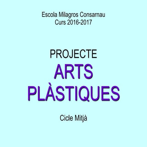 Les arts plàstiques | PPTX