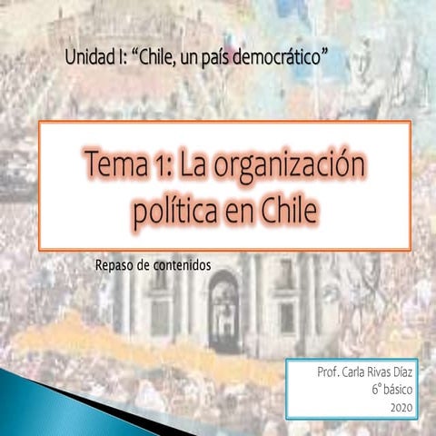 PPT EXPLICATIVO LA ORGANIZACION POLITICA DE CHILE | PPTX