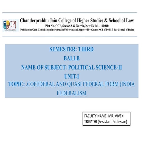 PPT_Political Science-II - Unit 1 - Quasi Federal.ppt