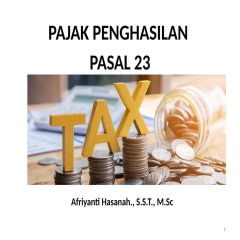 materi ajar utk Pajak penghasilan pasal 23 | PPTX