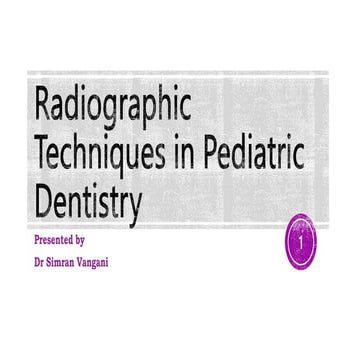 Radiographic Techniques in Pediatric Dentistry- part one , Essentials ...