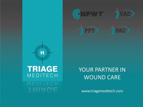 Negative Pressure Wound Therapy (NPWT) | PPTX | First Aid | Injuries