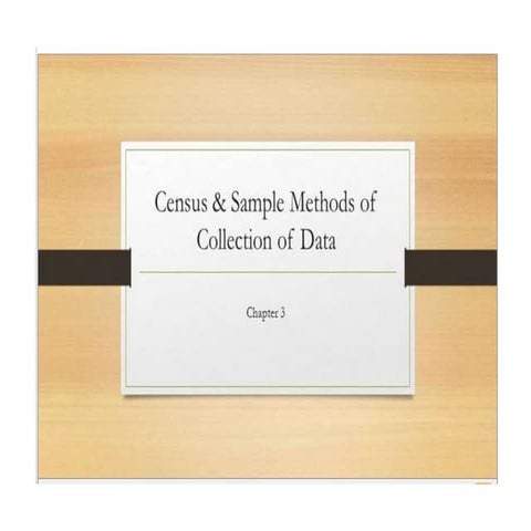 Census & sample methods of collection of data | PPTX