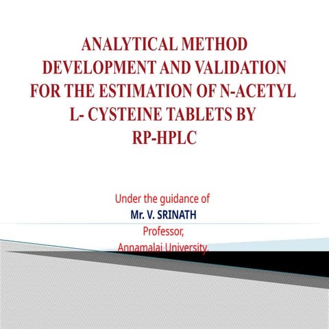 ANALYTICAL METHOD DEVELOPMENT AND VALIDATION FOR THE ESTIMATION OF N ...