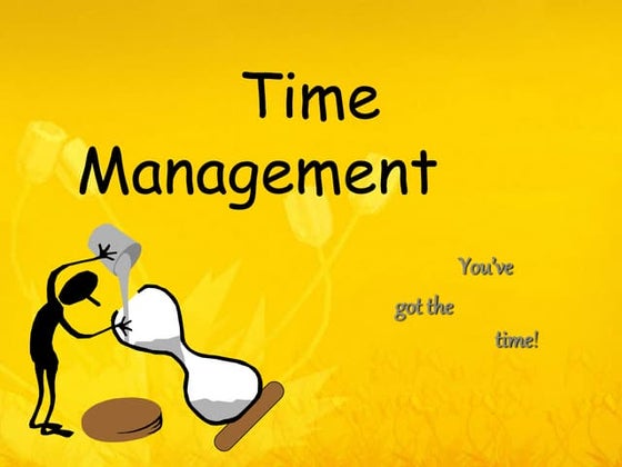 Time management | PPTX | Business | Business and Finance