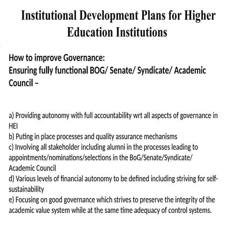 Institutional Development Plans for Higher Educational Institutes | PPTX