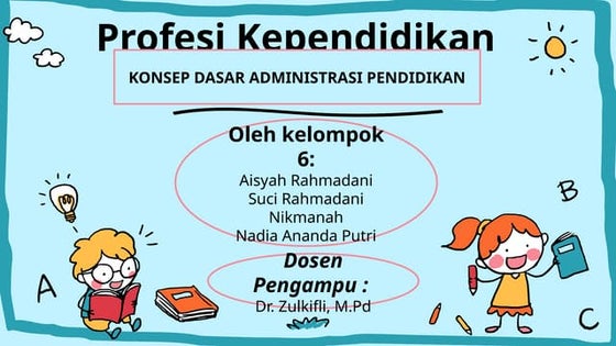 PPT PROFESI KEPENDIDIKAN KELOMPOK ENAM(6) | PPTX