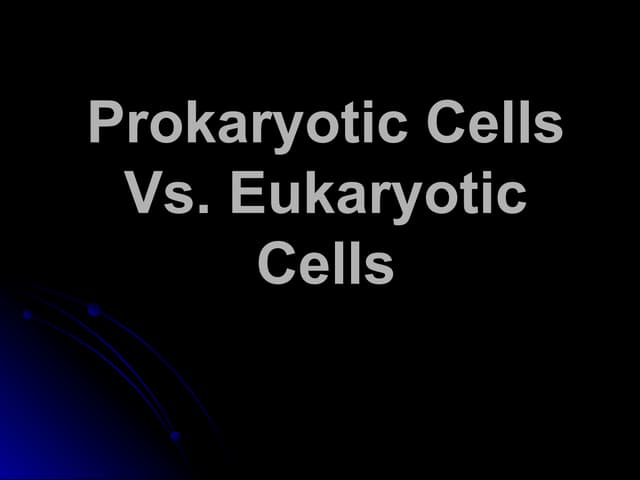 prokaryoticc vs eukaryotic Cells grade 7 | PPTX