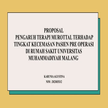 PPT PROPOSAL KARUNIA AGUSTINA terapi murotal.pptx