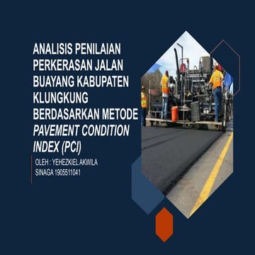 PPT PENILAIAN PERKERASAN JALAN Metode PCI.pptx