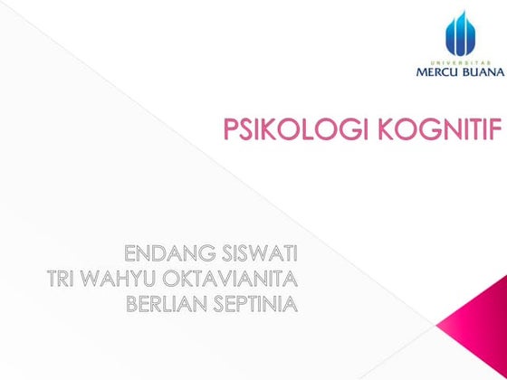 PPT PSIKOLOGI KOGNITIF (KELOMPOK 1).pptx
