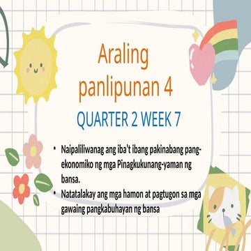 PPT Q2 Araling Panlipunan4 Week7 MATATAG .pptx