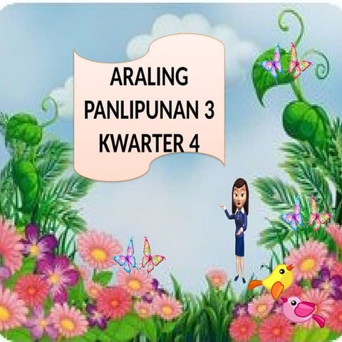 Araling Panlipunan Grade 3 Quarter Four Week 3 | PPTX