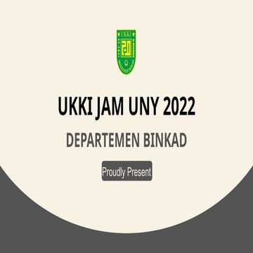 PPT RAKER BINKAD UKKI JAM UNY 2022.pptxg | PPTX