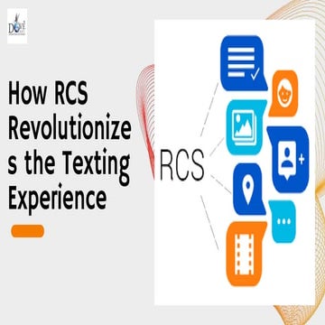 How RCS Revolutionizes the Texting Experience | PPT