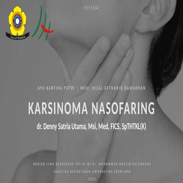 PPT_Referat Karsinoma Nasofaring_Kelompok A_Periode 2-18 Agustus 2021.pptx