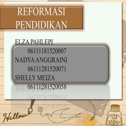 Ppt reformasi pendidikan .pptx