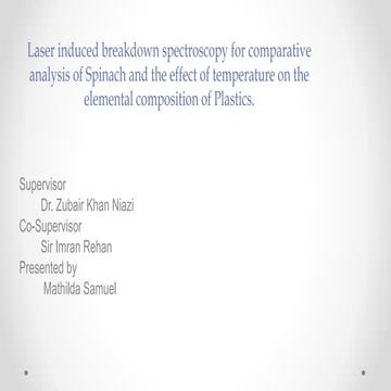 Elemental Analysis of Spinach Using LIBS | PPTX