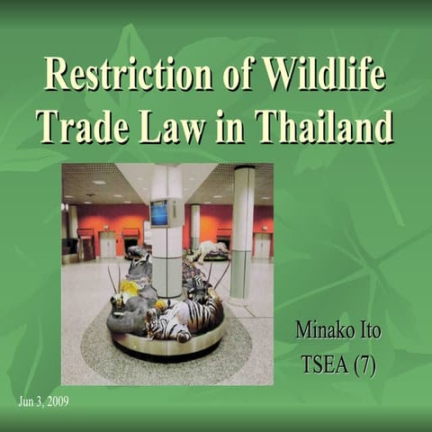 Ppt Restriction Wildlife Law2 | PPT | Asia Travel | Travel Locations