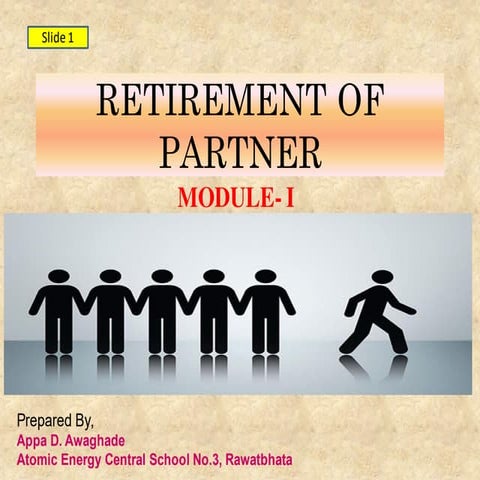 PPT Retirement of partners Module I.pdf