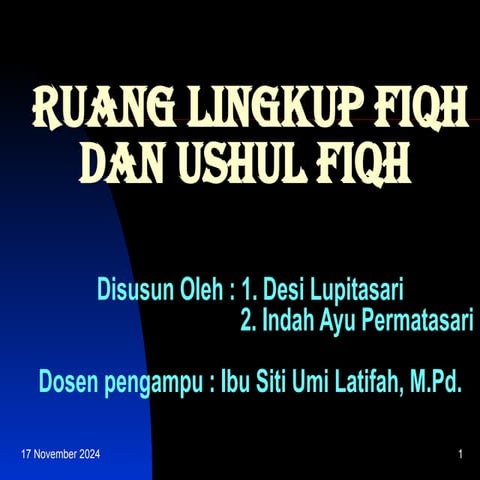 PPT RUANG LINGKUP FIQIH DAN USHUL FIQIH.ppt
