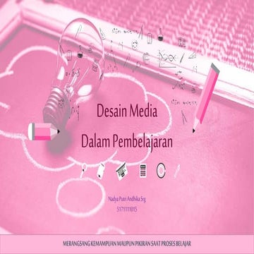 PPT DESAIN MEDIA PEMBELAJARAN | PPTX