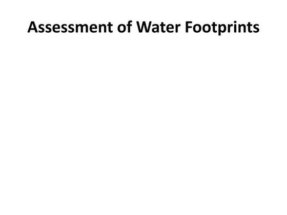 Assessment of Water Footprint | PPT