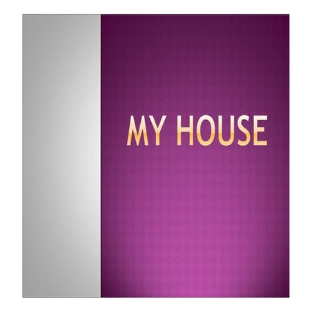Ppt s1u3 my house | PPT
